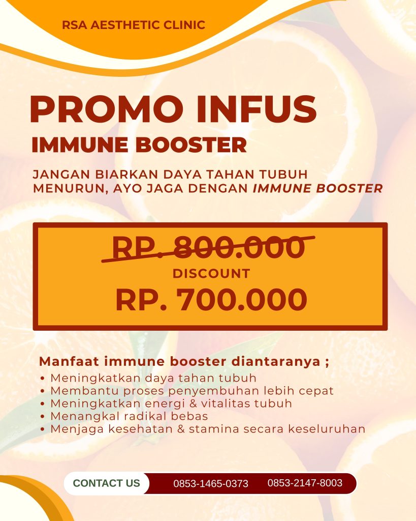 IMMUNE BOOSTER Archives - RSa Aesthetic Clinic | Klinik Kecantikan ...